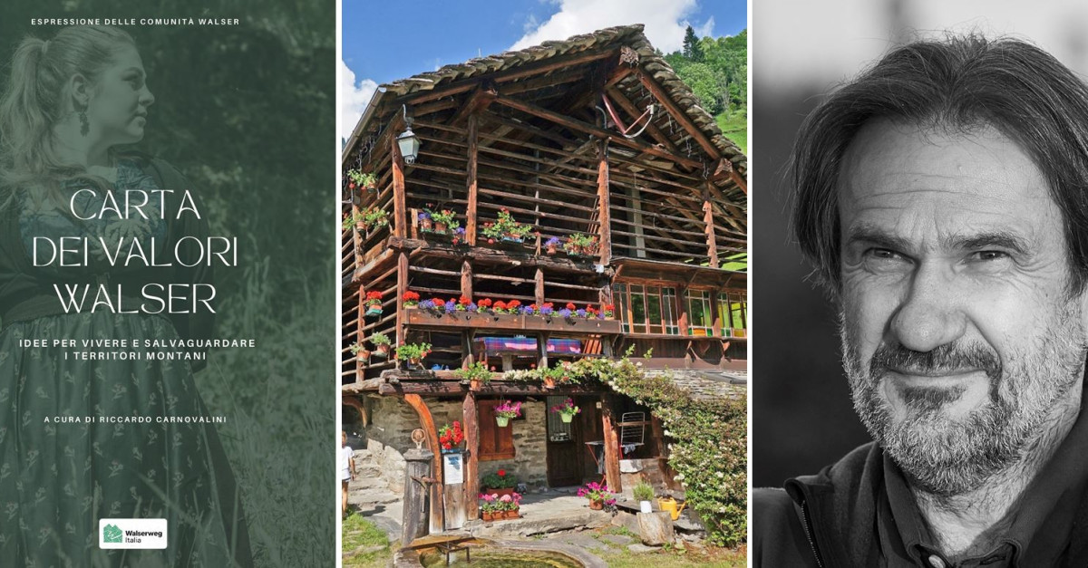 "Essere Walser oggi non significa un ritorno al passato, non più ...